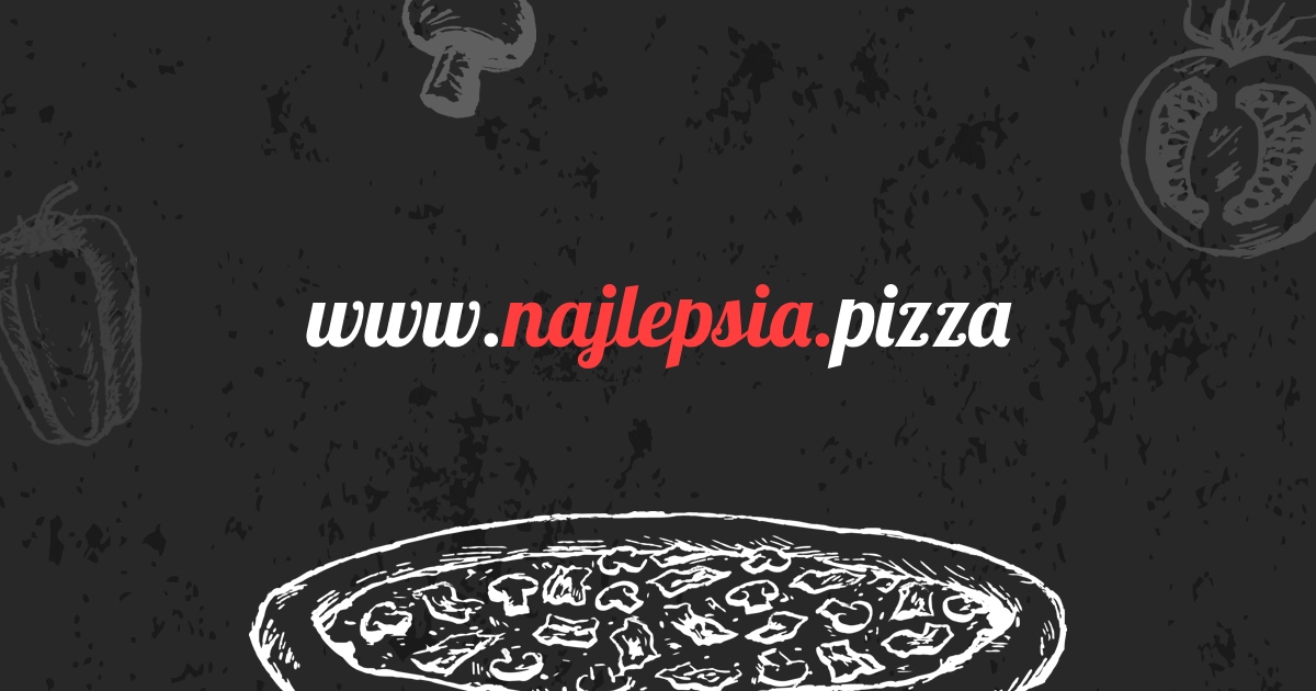 Milujem pizzu a hľadám tú najlepšiu Milujem pizzu a hľadám tú najlepšiu